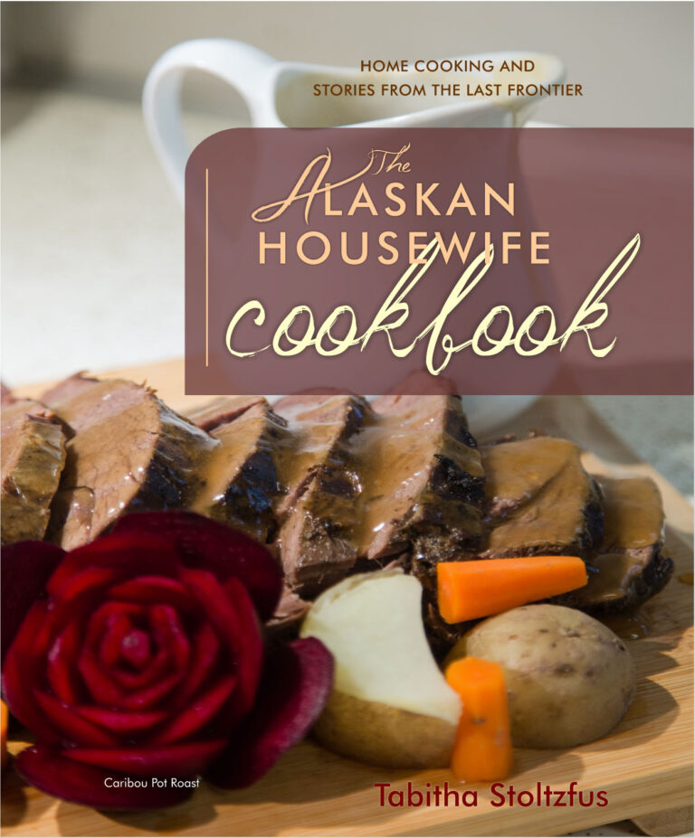 The Alaskan Housewife Cookbook - Ridgeway Books